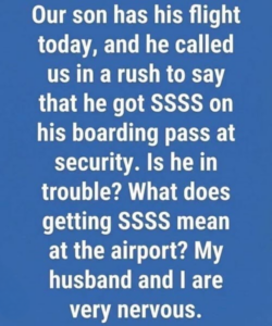 What Does “SSSS” on Your Boarding Pass Mean? The Answer May Surprise ...